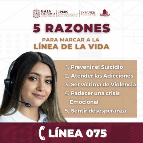 DISPONIBLE LÍNEA DE LA VIDA, PARA ORIENTACIÓN Y APOYO PSICOLÓGICO - Tecate Informativo