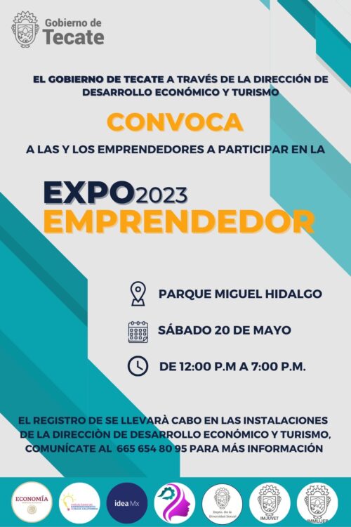 GOBIERNO DE TECATE INVITA A PARTICIPAR A EXPO EMPRENDEDOR 2023 - Tecate Informativo